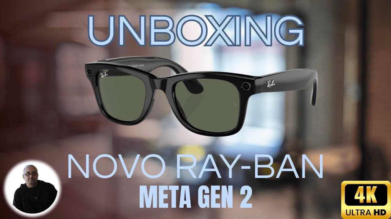 RAY-BAN META GEN2 | UNBOXING - RichardMaxTech